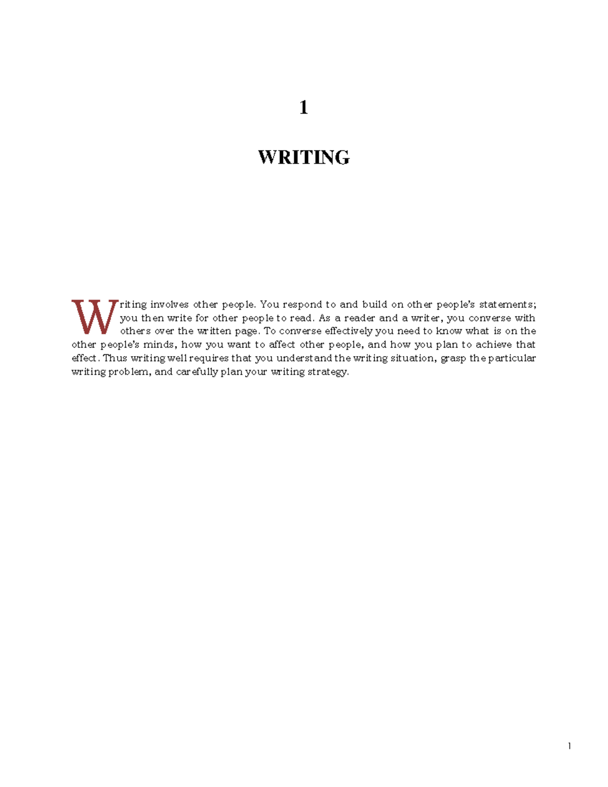 Chapter 1 - ####### 1 1 WRITING riting involves other people. You ...