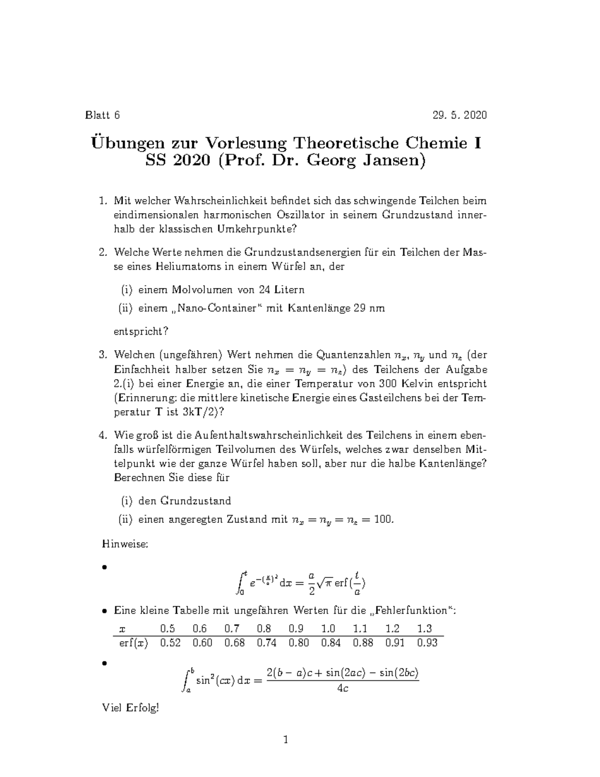 Uebung 6 - SoSe - Blatt 6 29. 5. 2020 Ubungen zur Vorlesung ...