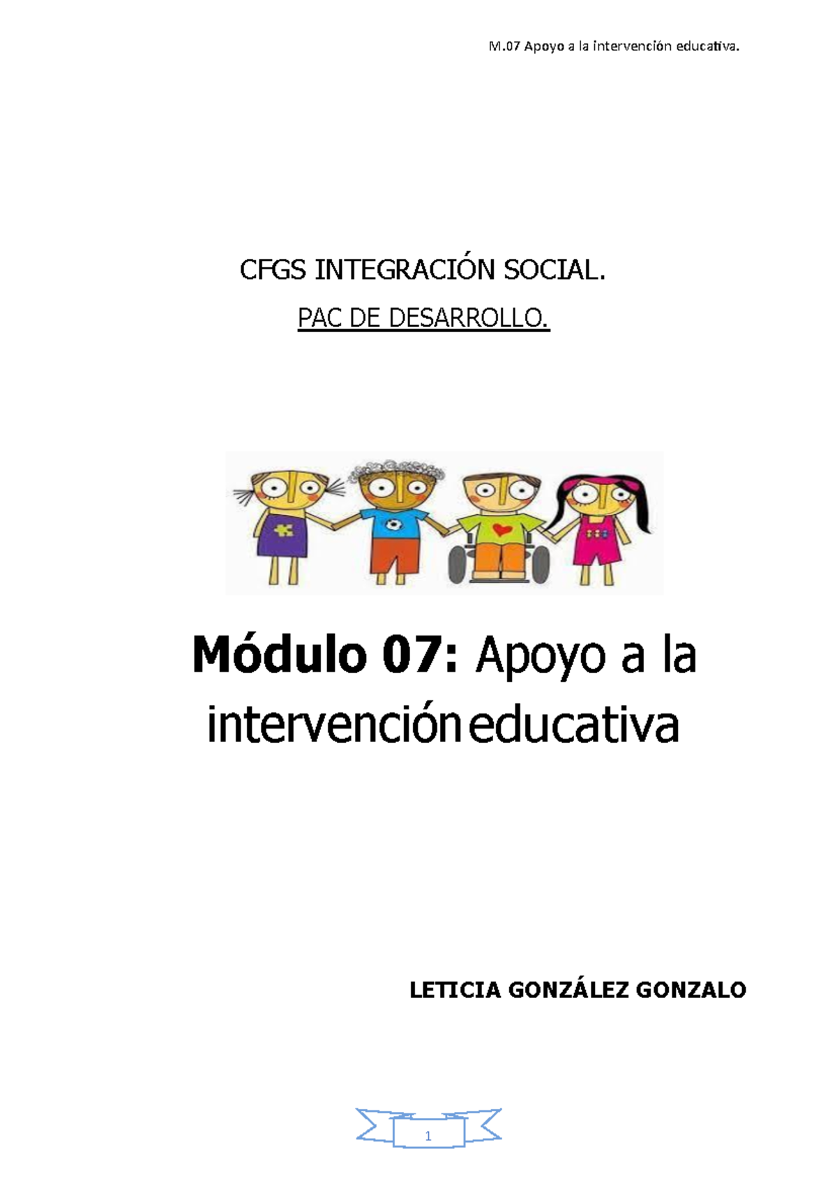 PAC+DE+ Desarrollo+La+escuela+inclusiva - CFGS INTEGRACIÓN SOCIAL. PAC DE DESARROLLO. Módulo 07 ...