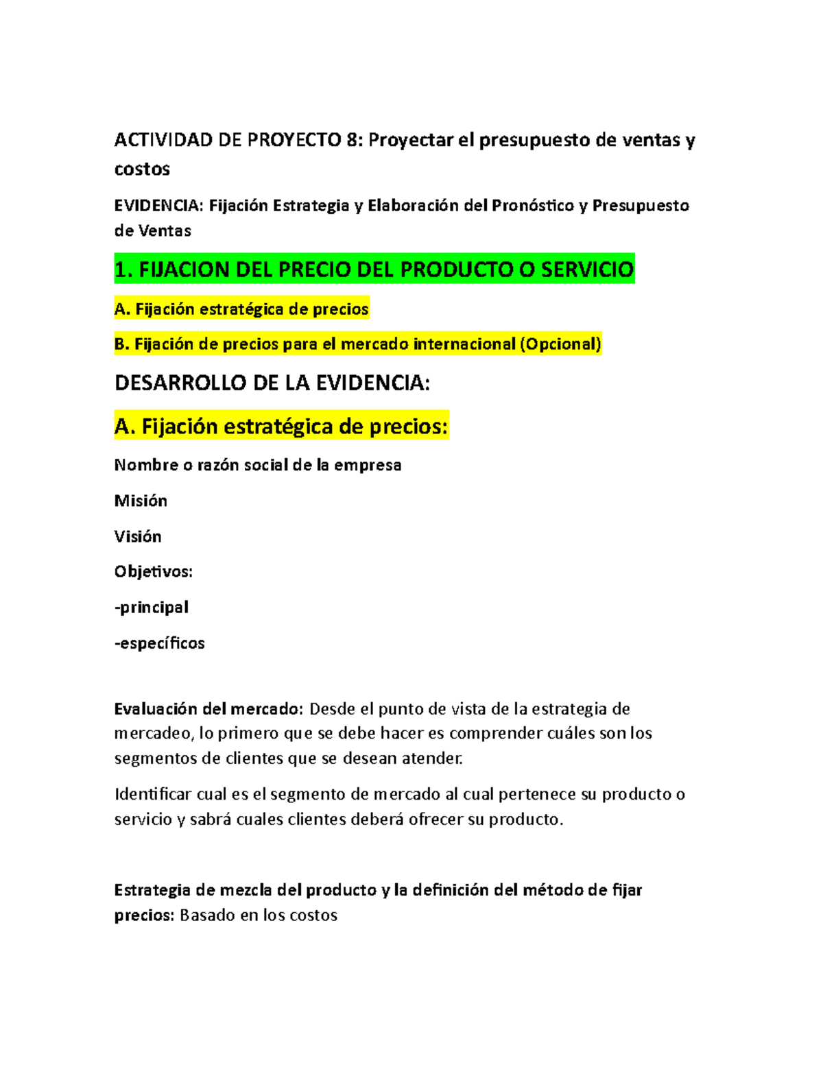Modelo- Evidencia Actividad DE Proyecto 8 - ACTIVIDAD DE PROYECTO 8 ...