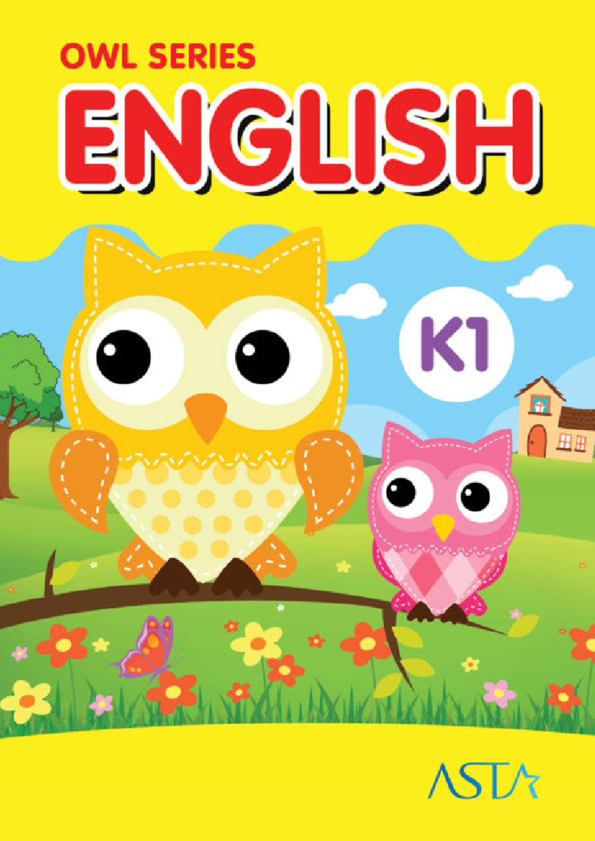 Owl-english-k1 - material repaso - Owl Series, English ó Kindergarten 1 © PT ASTA Ilmu Sukses ...