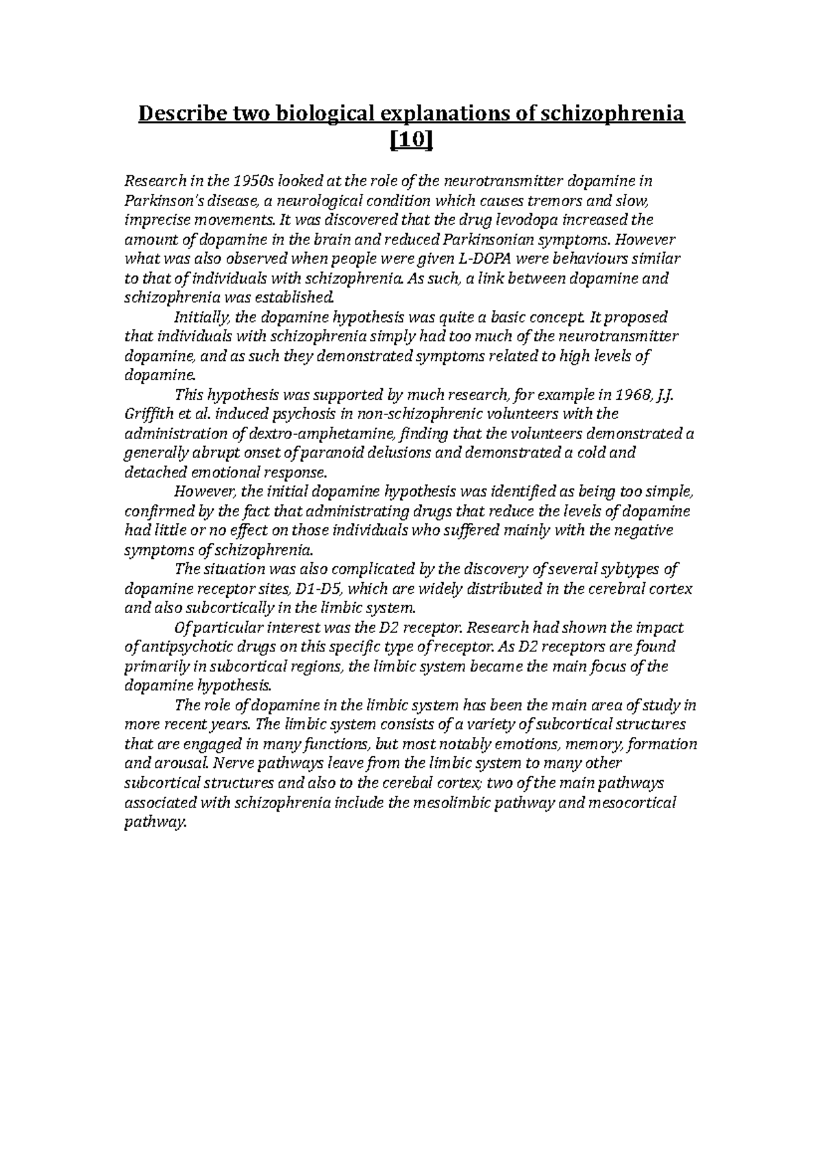 Biological explanation of schizophrenia- exam question - Describe two ...