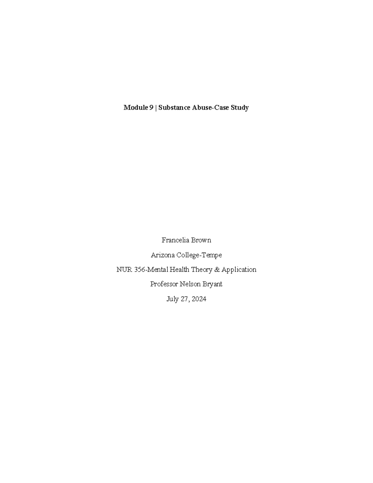 Module-9 Substance Abuse Case Study - Module 9 | Substance Abuse-Case ...