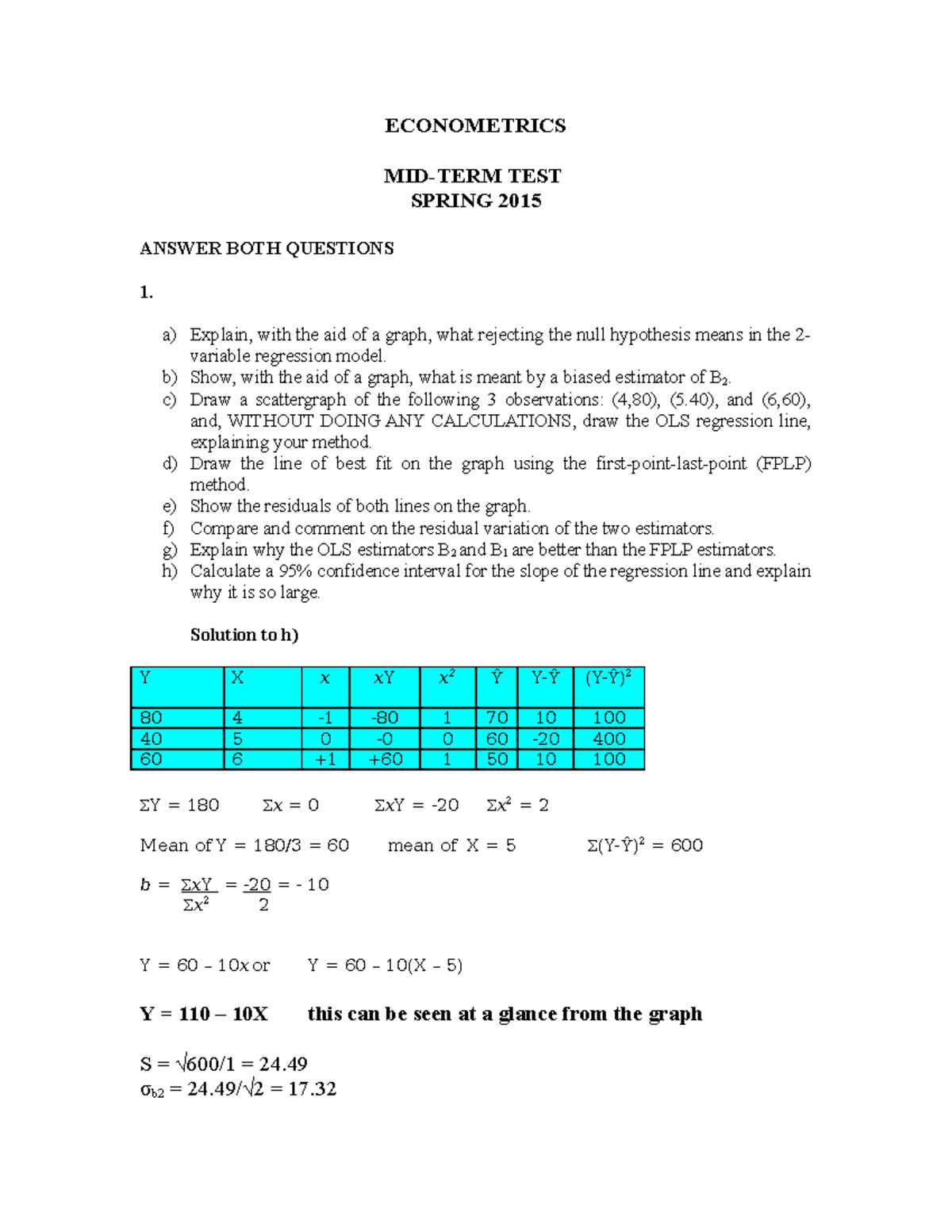 Econometrics MID TERM Solutions - ECONOMETRICS MID-TERM TEST SPRING ...