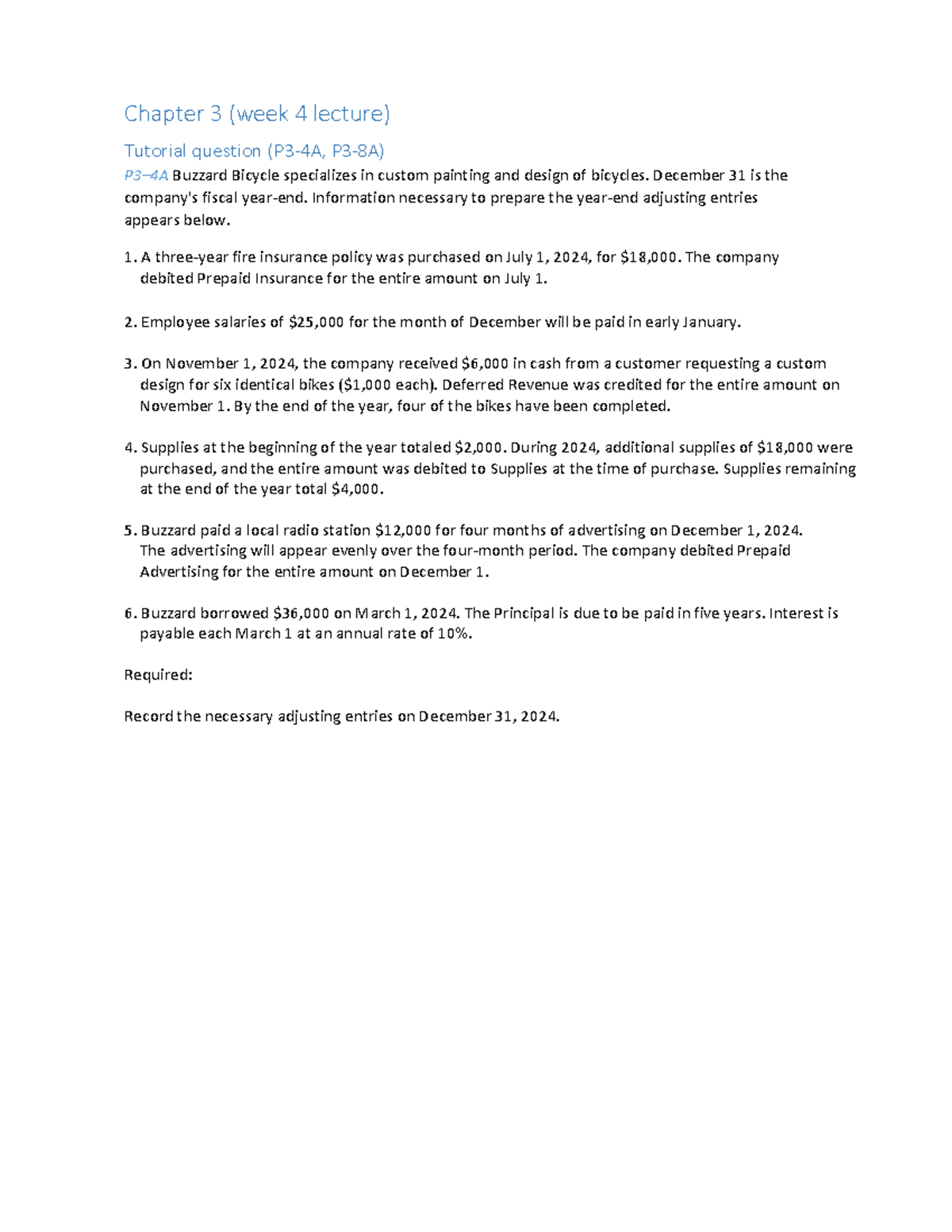 CB2100 Week 4 topic tutorial question - Chapter 3 (week 4 lecture) Tutorial question (P3-4A, P3 ...