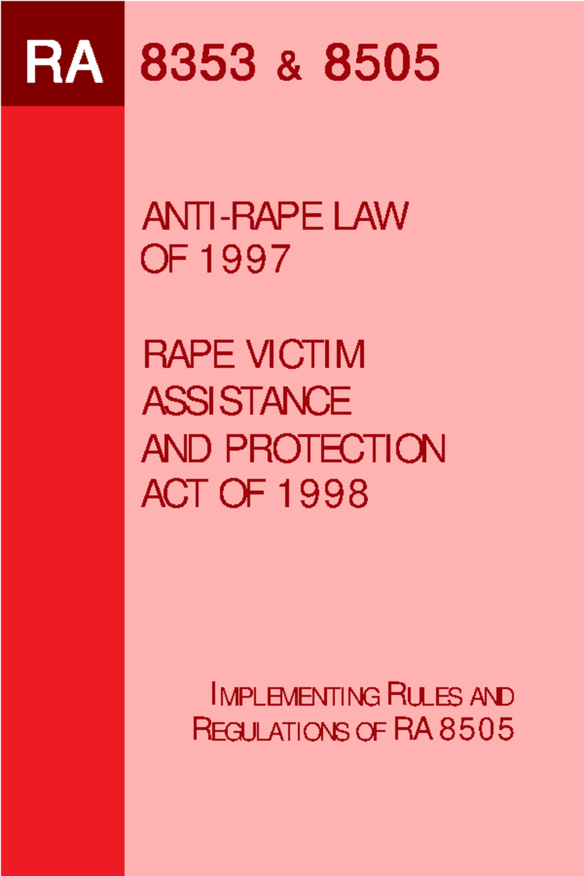 RA-8353-Anti-Rape-Law-and-RA-8505 Rape-Victim-Assistance - RARARARARA ...