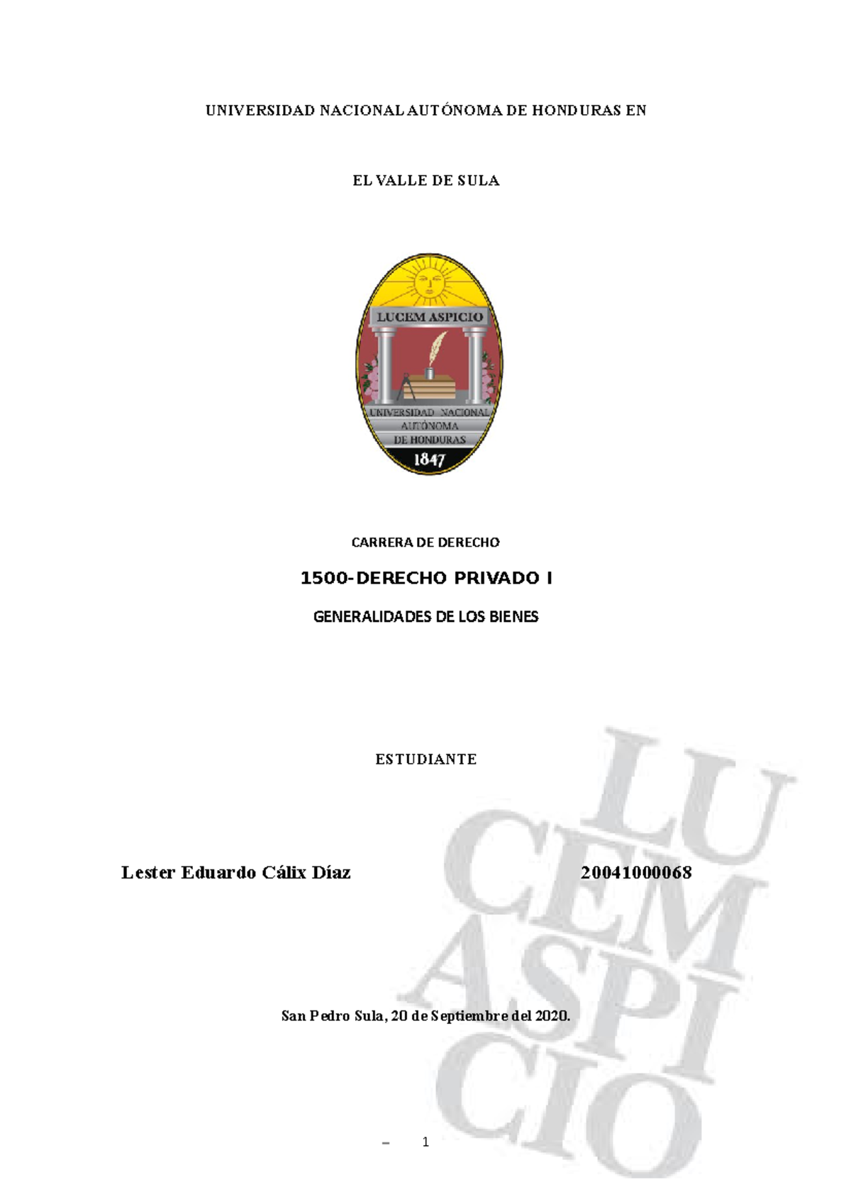 Lester Calix Tarea 1 - Grade: 10+ - UNIVERSIDAD NACIONAL AUTÓNOMA DE ...