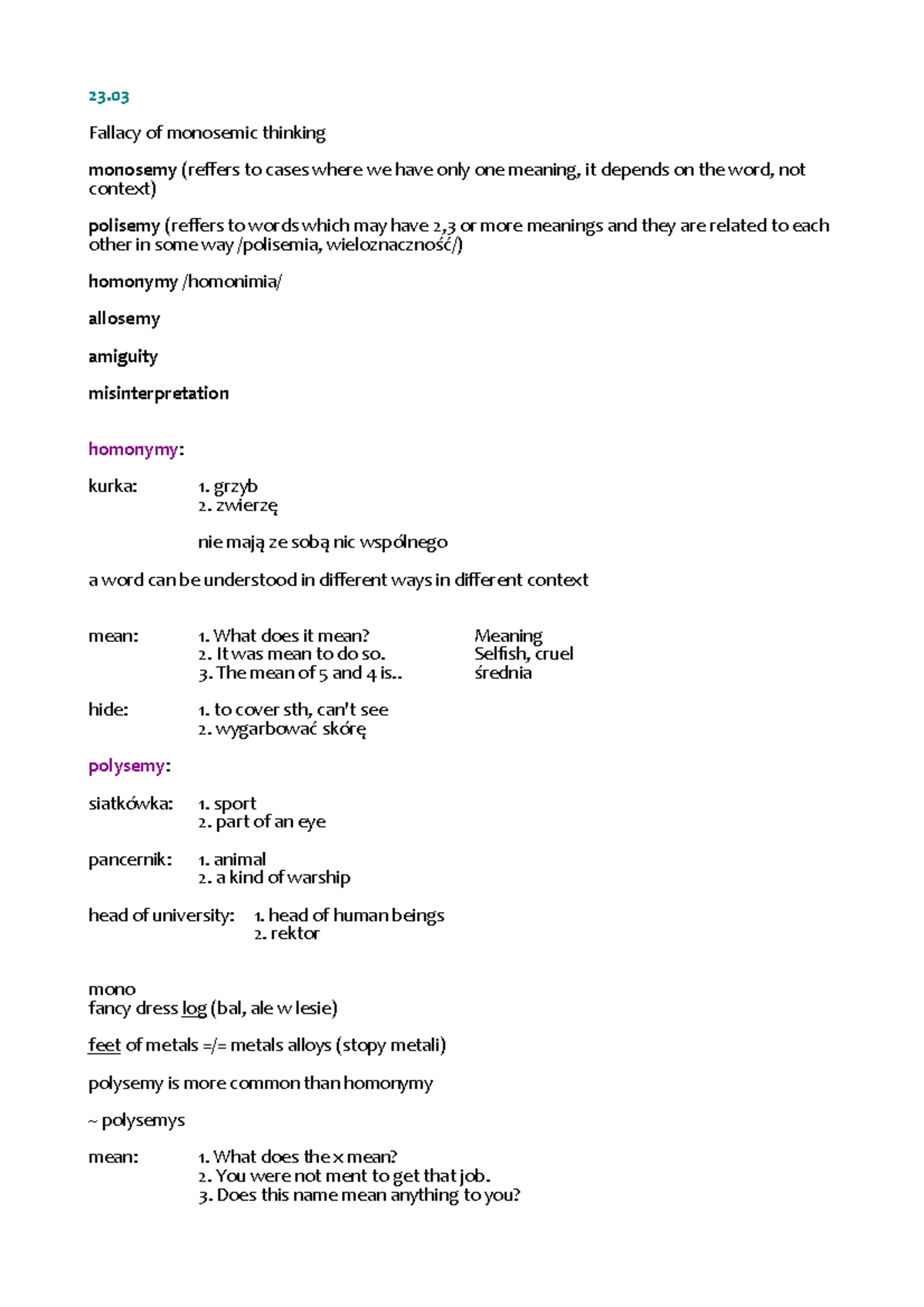 Wykład-3 - 23 Fallacy of monosemic thinking monosemy (reffers to cases ...
