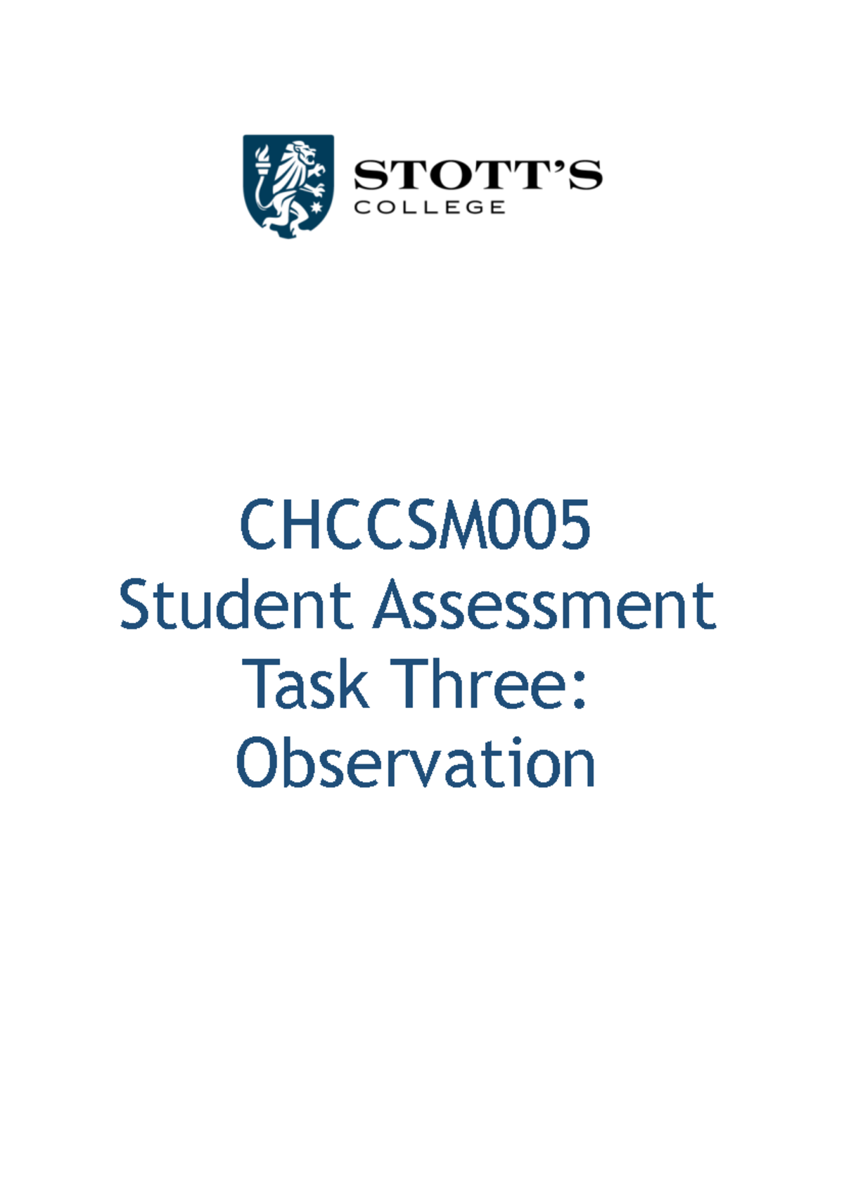 DCS - Chccsm 005 - Task3-assessment plan - ) CHCCSM Student Assessment Task Three: Observation ...