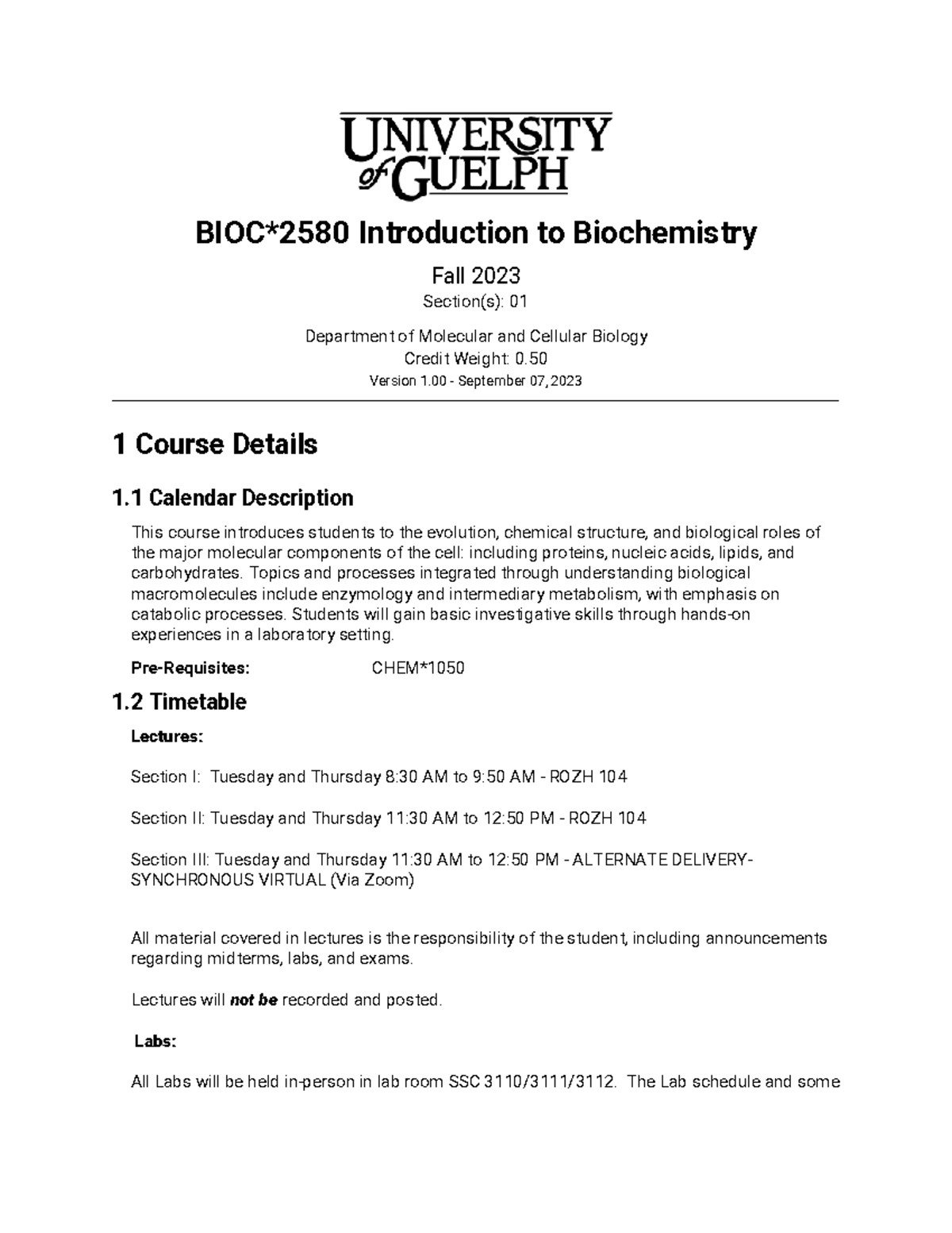 BIOC 2580 OUTLINE - BIOC*2580 Introduction to Biochemistry Fall 2023 ...