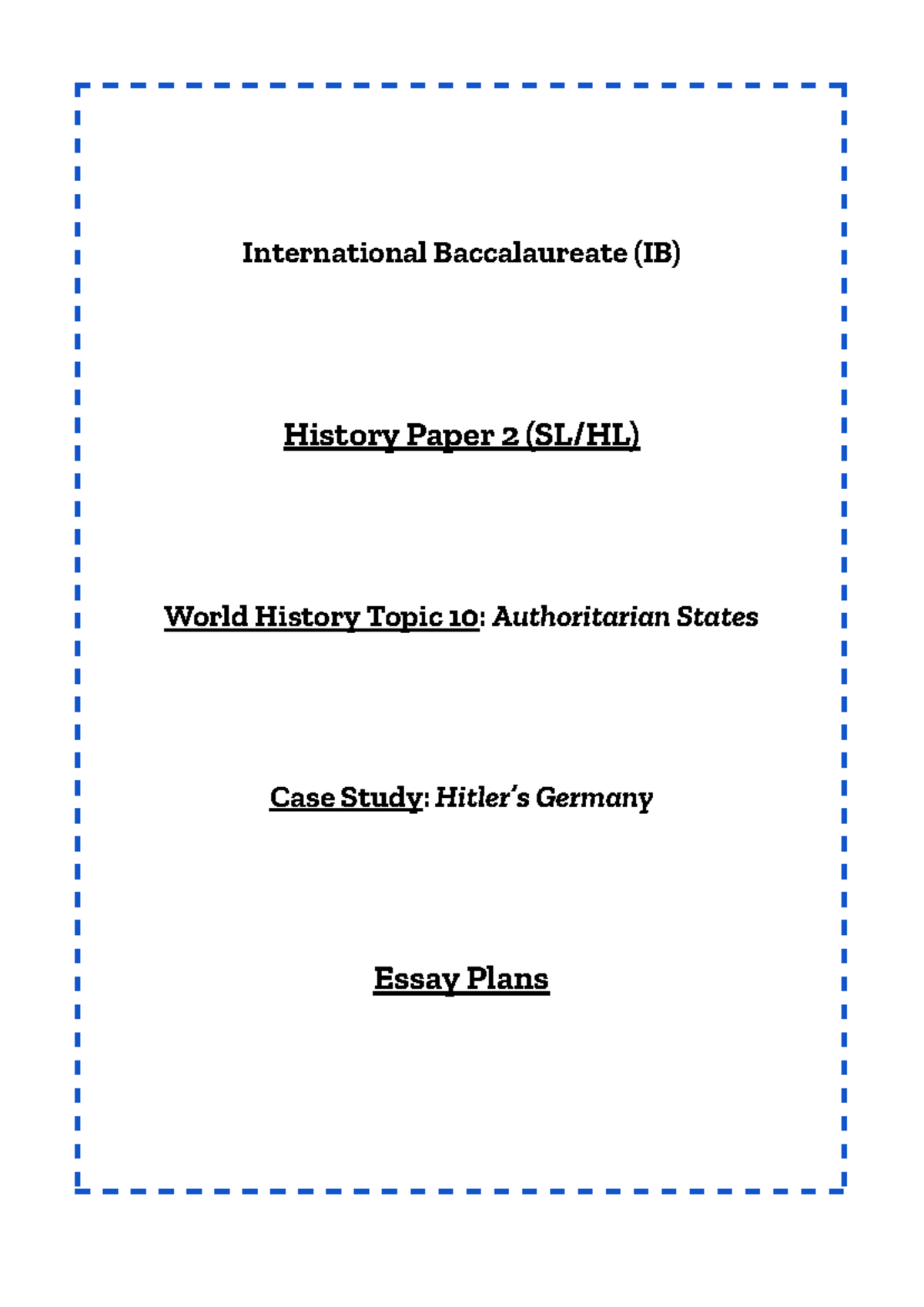 Hitler Essay Plans - International Baccalaureate (IB) History Paper 2 ...