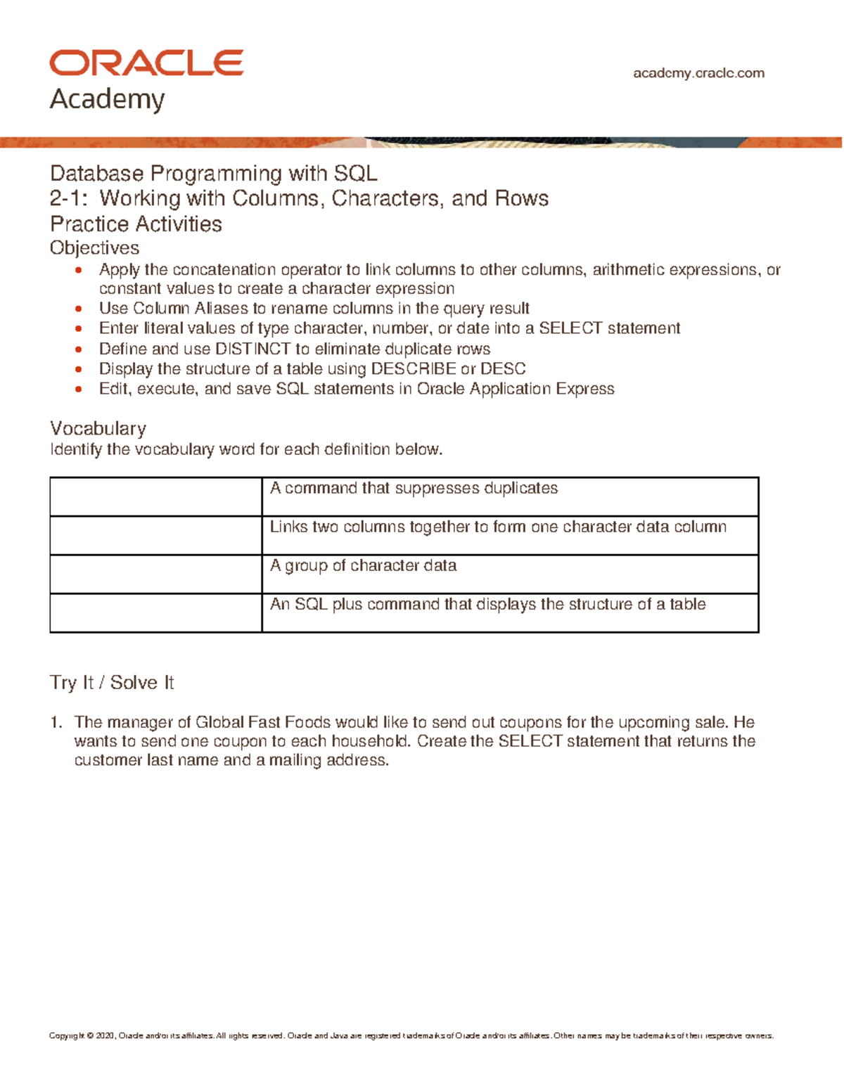 Database Programming with Sql Course - Copyright © 2020 , Oracle and/or ...