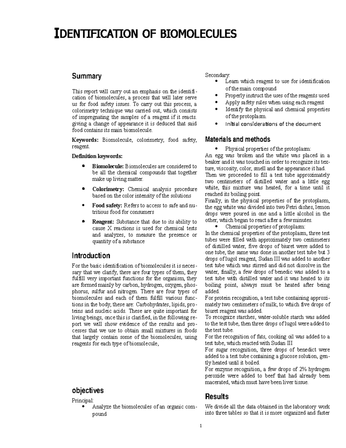 Identification of biomolecules - To carry out this process, a ...