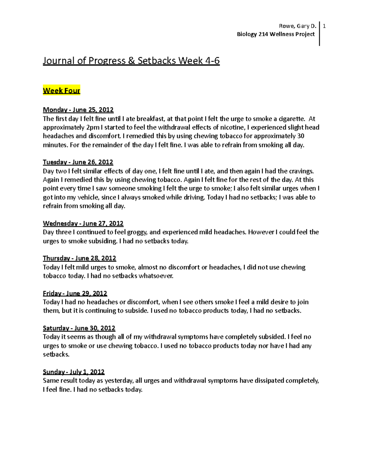 Biology 214 Wellness Project jounal - Rowe, Gary D. Biology 214 ...