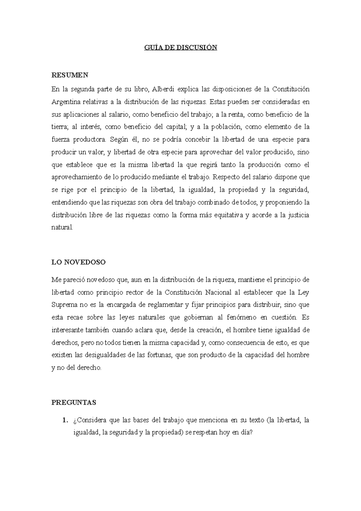Guía de discusión 6 - Guía de Alberdi - GUÍA DE DISCUSIÓN RESUMEN En la ...