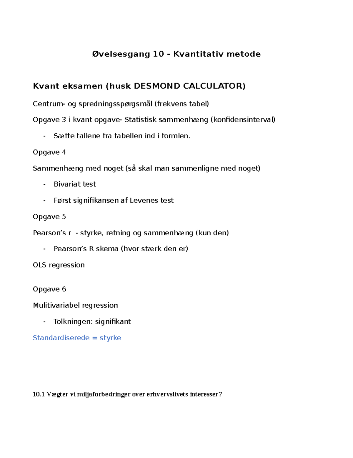 Øvelsesgang 10 - Øvelsesgang 10 - Kvantitativ metode Kvant eksamen ...