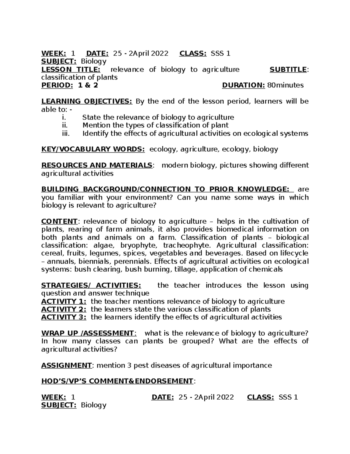 SSS 1 3RD term lesson plan - WEEK: 1 DATE: 25 - 2April 2022 CLASS: SSS 1 SUBJECT: Biology LESSON ...