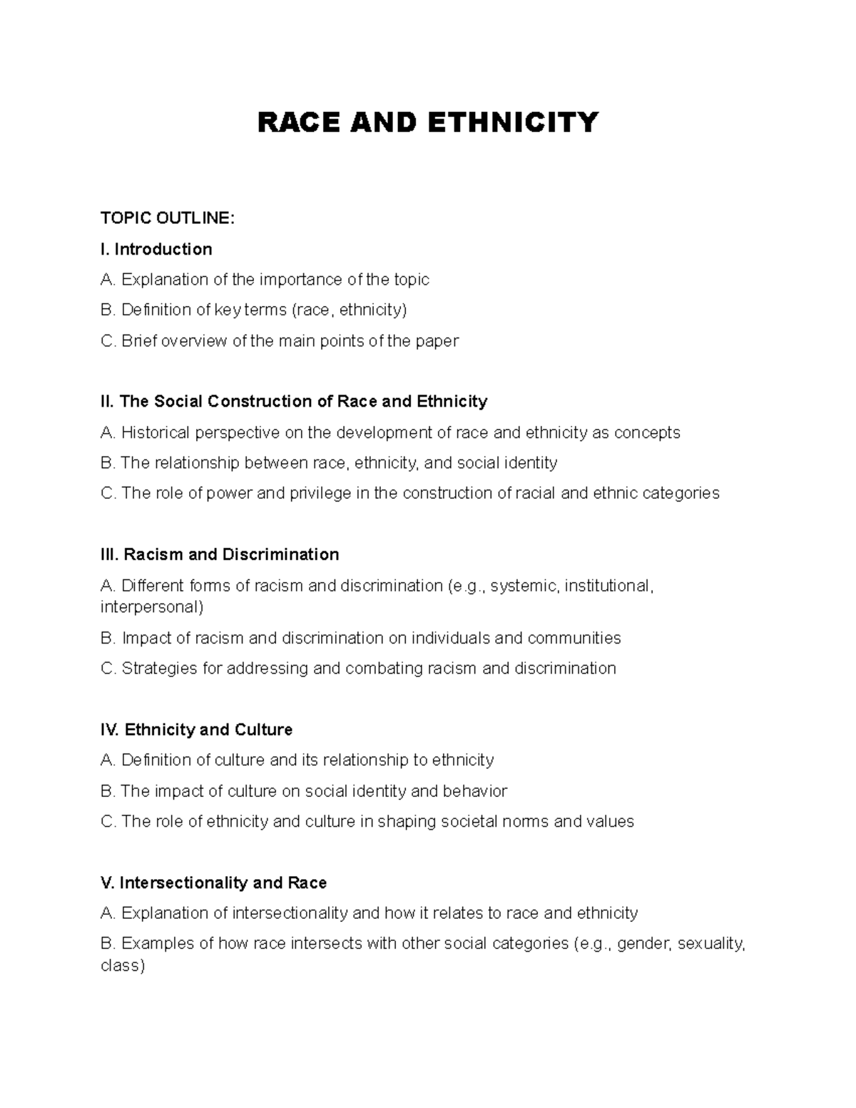 Race and Ethnicity - RACE AND ETHNICITY TOPIC OUTLINE: I. Introduction ...