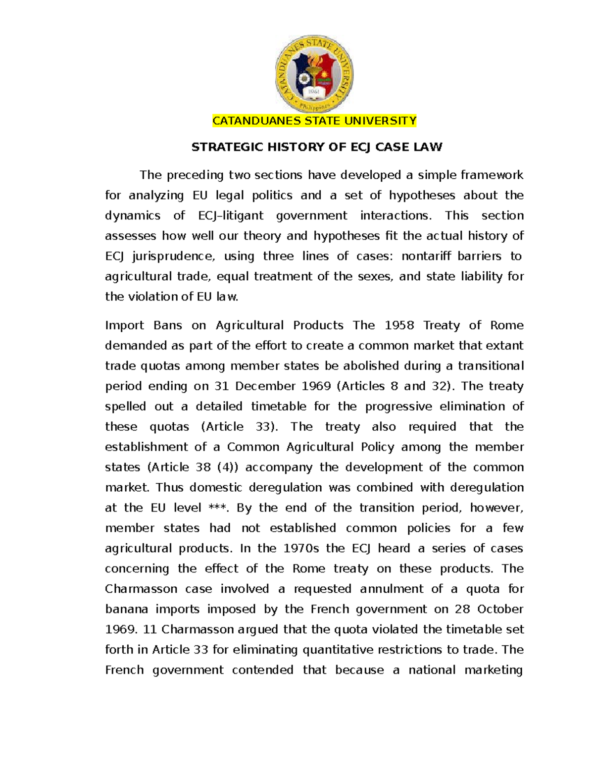 A Strategic History OF ECJ CASE LAW - STRATEGIC HISTORY OF ECJ CASE LAW ...