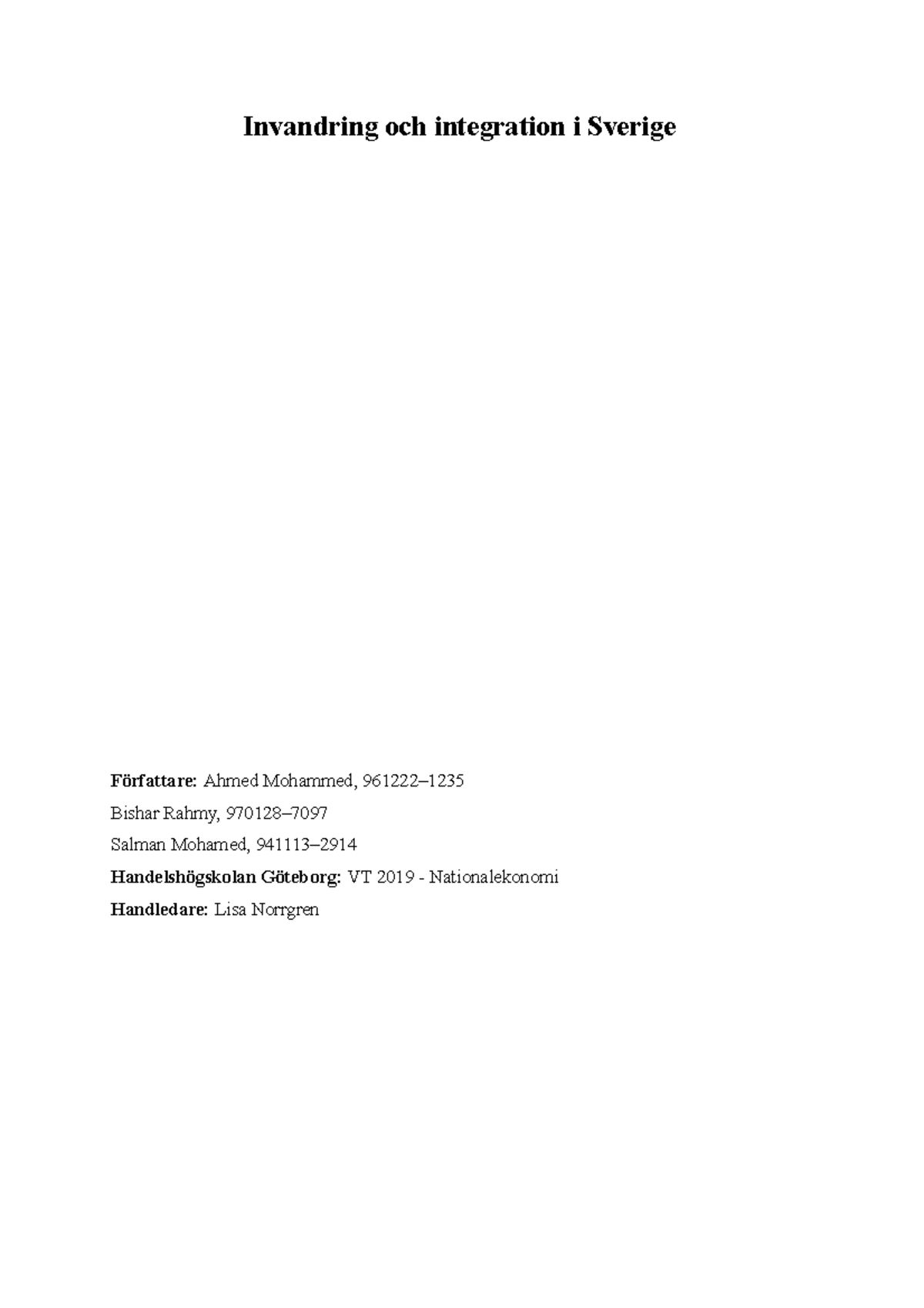 Invandring och integration i Sverige - Invandring och integration i ...