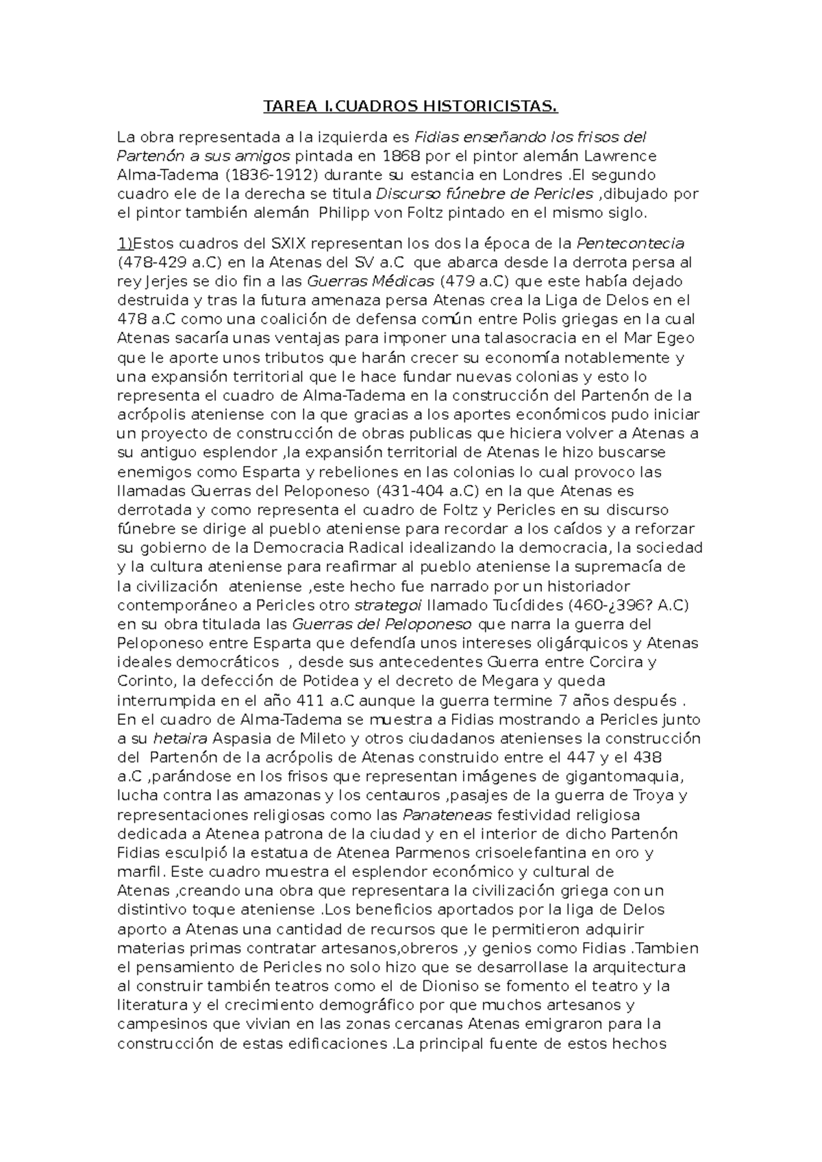 PEAC 2 Historia Antigua (II) - TAREA I HISTORICISTAS. La obra ...