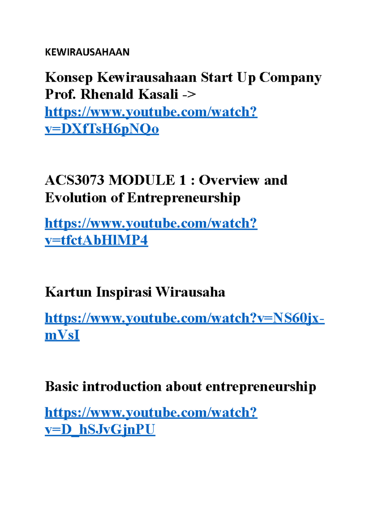 Diskusi 1 Kewirausahaan - KEWIRAUSAHAAN Konsep Kewirausahaan Start Up Company Prof. Rhenald ...