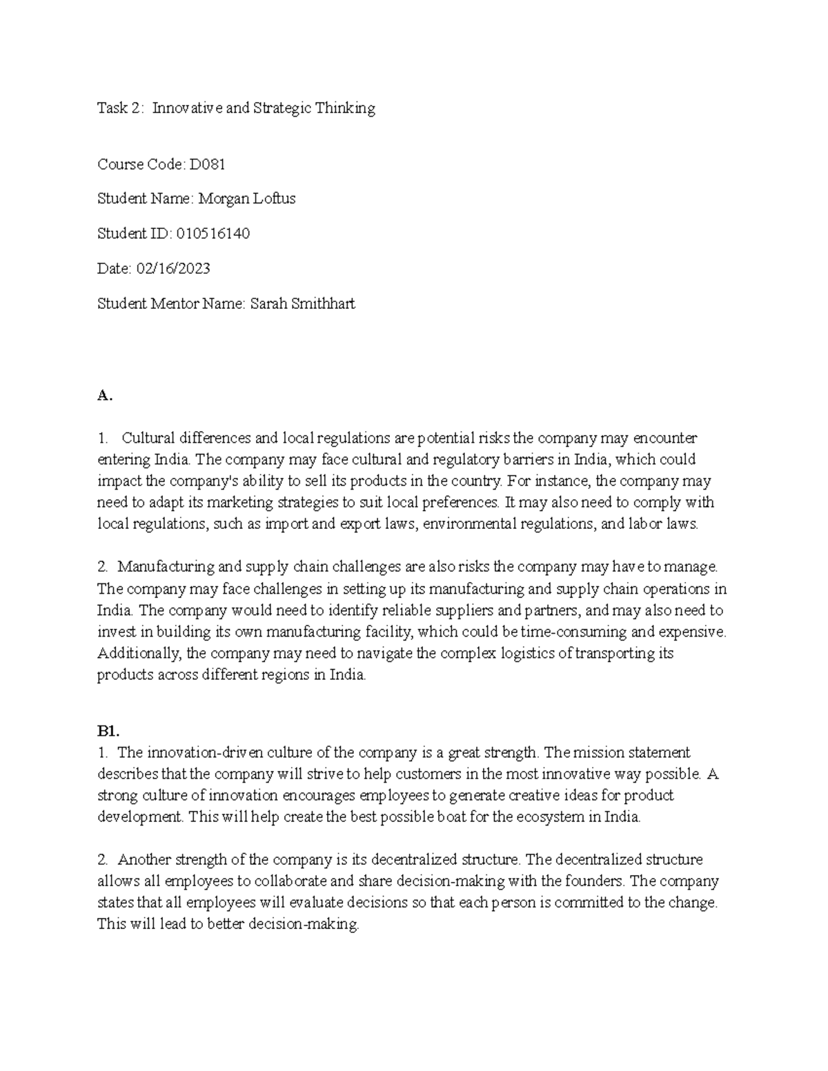 D081 Task 2 - Passed D081 Task 2 - Task 2: Innovative and Strategic ...