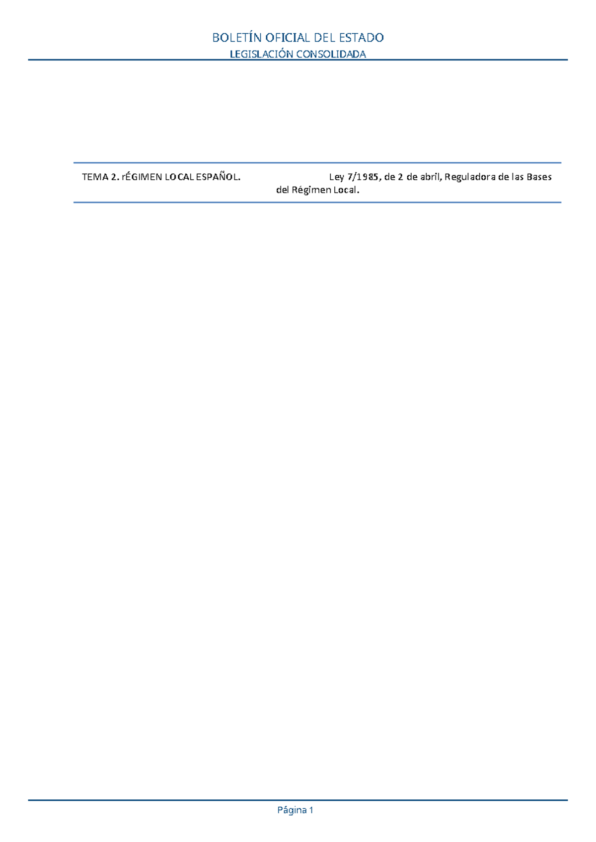 Tema 2. Régimen local español - LEGISLACIÓN CONSOLIDADA TEMA 2. rÉGIMEN ...