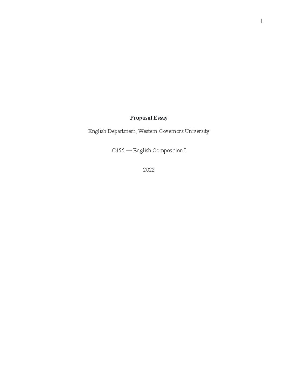 Proposal Essay - C455 - English Composition I - Proposal Essay English ...