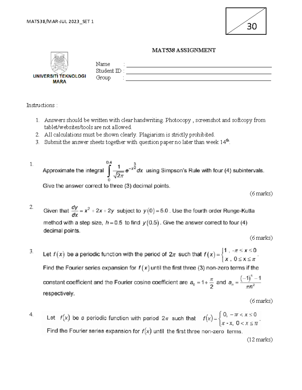 Assignment MAT538 - 30 MAT538 ASSIGNMENT Name