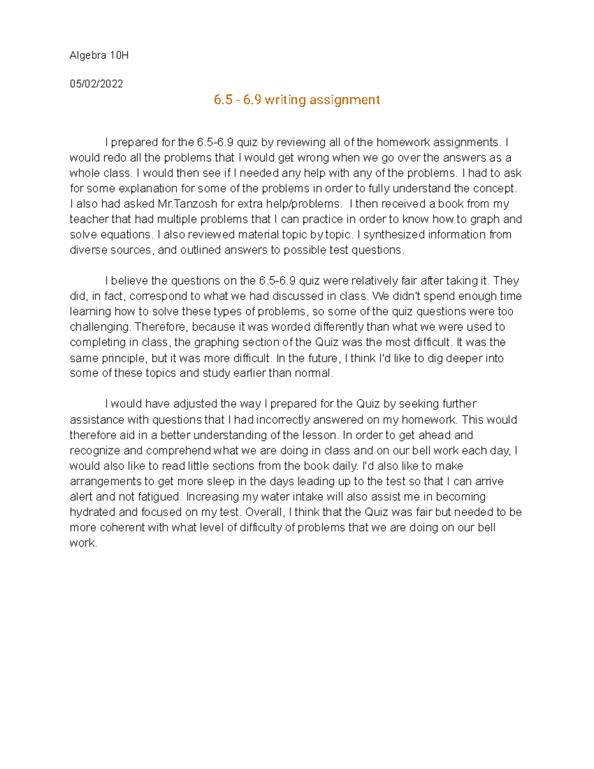 Algebra II Honors 6.5 - 6.9 writing assignment - Algebra 10H 05/02/ 6 ...