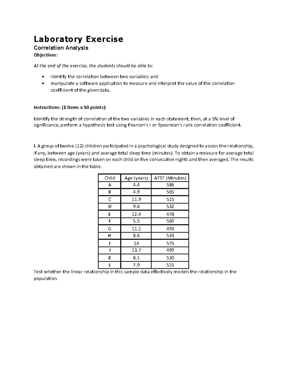 Correlation-Lab-converted-copy - Laboratory Exercise Correlation Analysis Objectives : At the ...