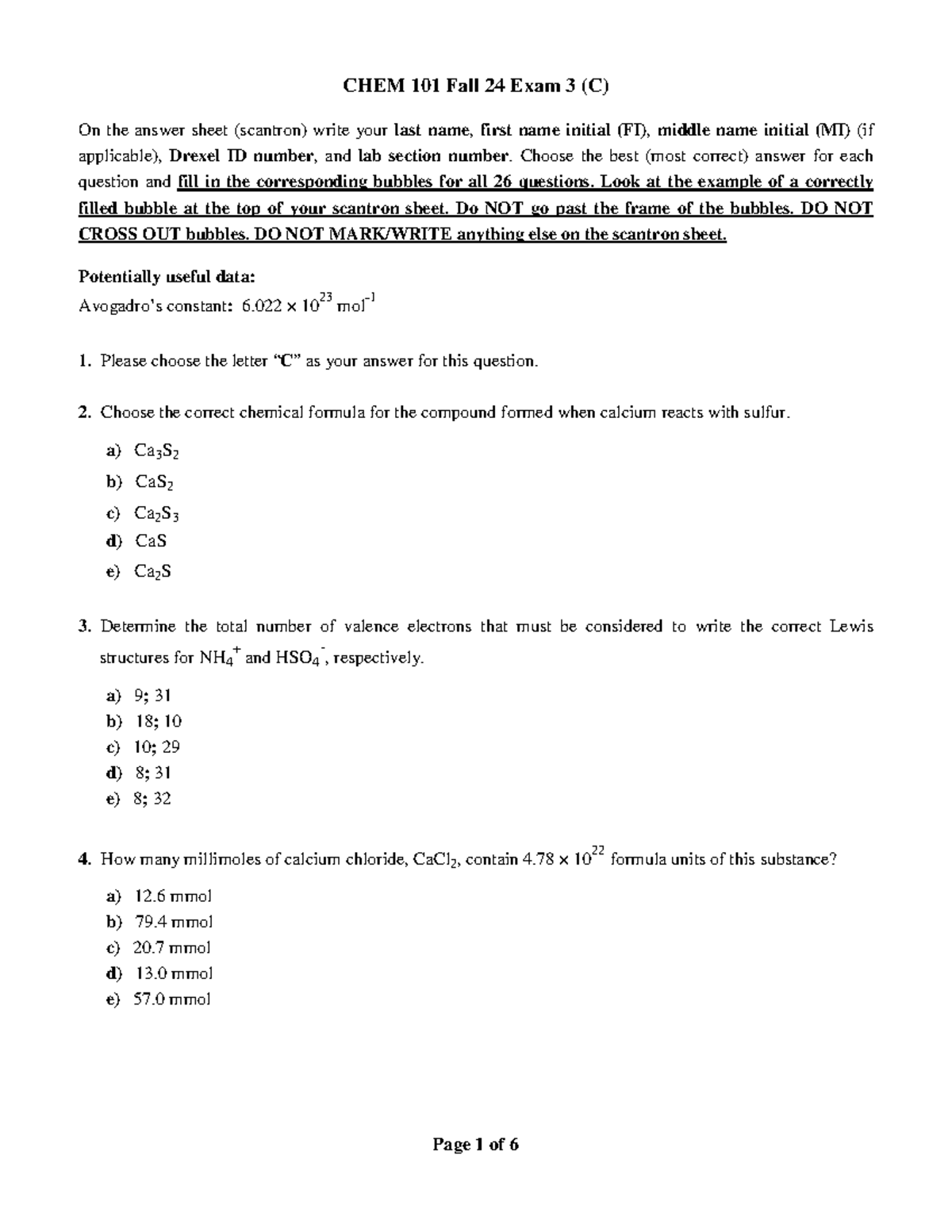 Exam 3 101 F24c w. Answers Key - CHEM 101 Fall 24 Exam 3 (C) On the ...