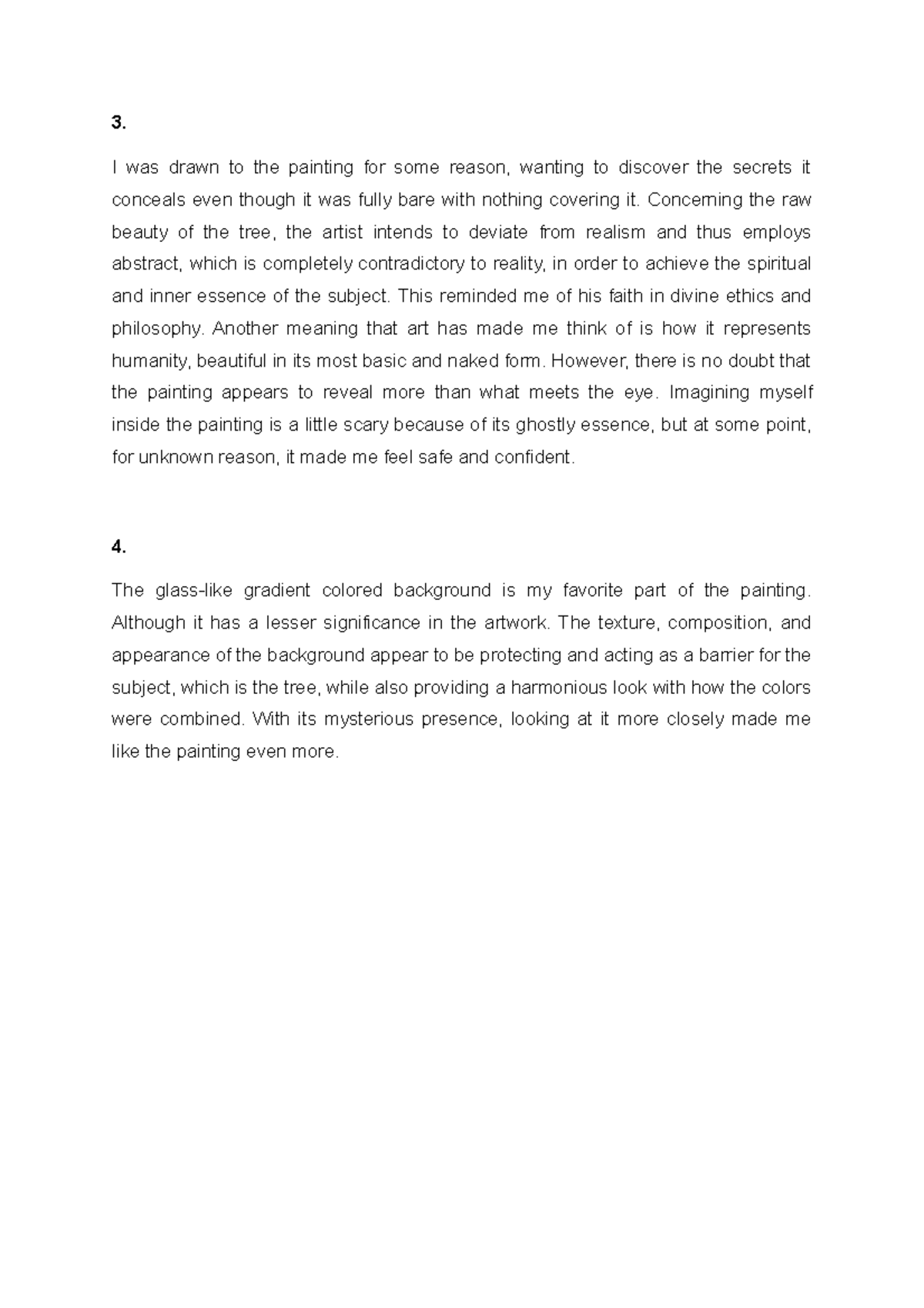 Art 5 B - Art Essay 5.B - 3. I was drawn to the painting for some ...