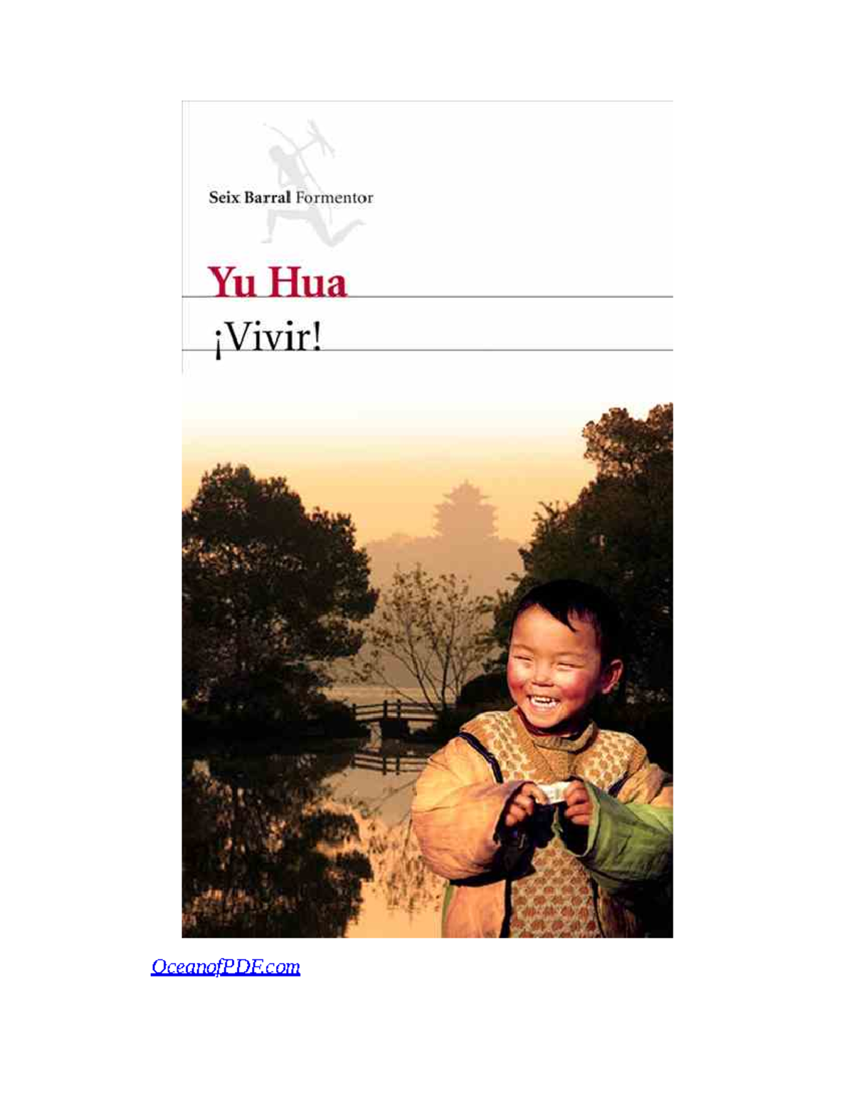 Libro Vivir por Hua Yu - OceanofPDF ¡Vivir! Hua, Yu OceanofPDF ¡Vivir! Con diez años menos que ...