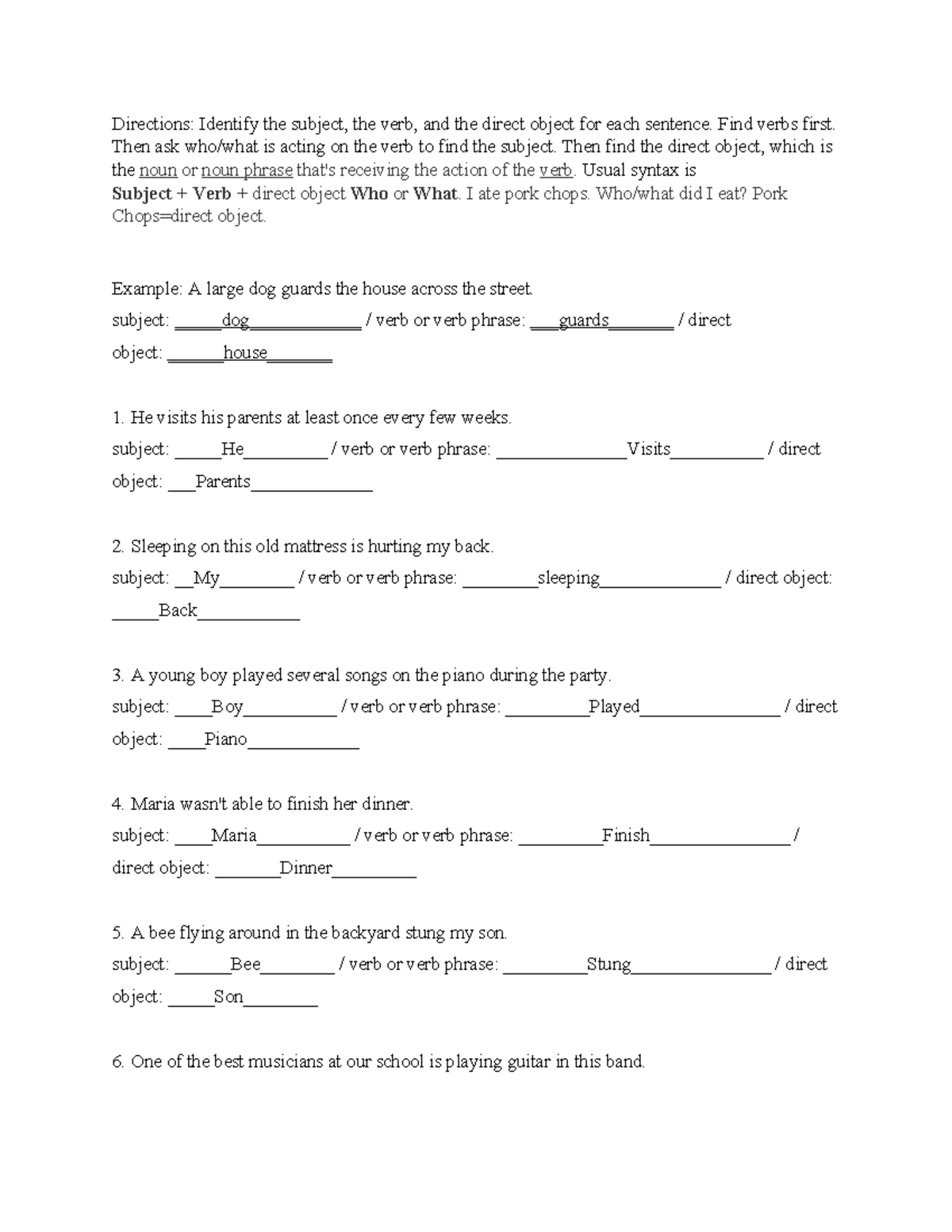 Extra Credit #2 - Directions: Identify the subject, the verb, and the ...