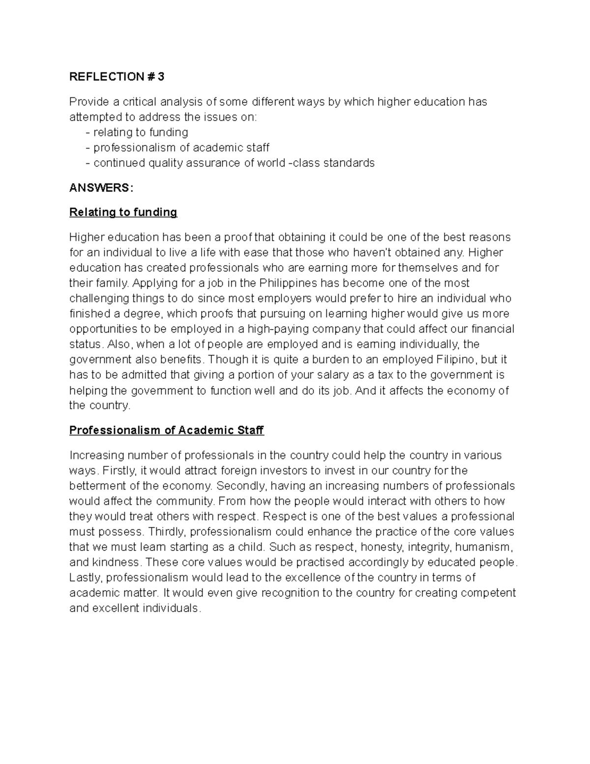 Reflection 3 - REFLECTION # 3 Provide a critical analysis of some ...