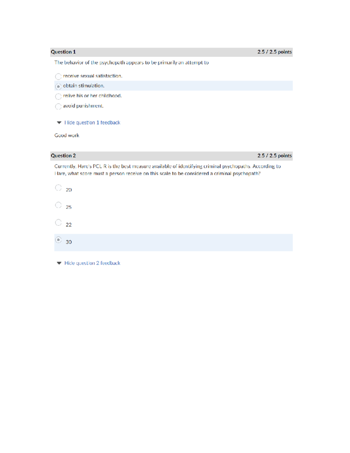PSY-310 Module 4 quiz Chapters 7 and 8 - Question 1 2 2 points The ...