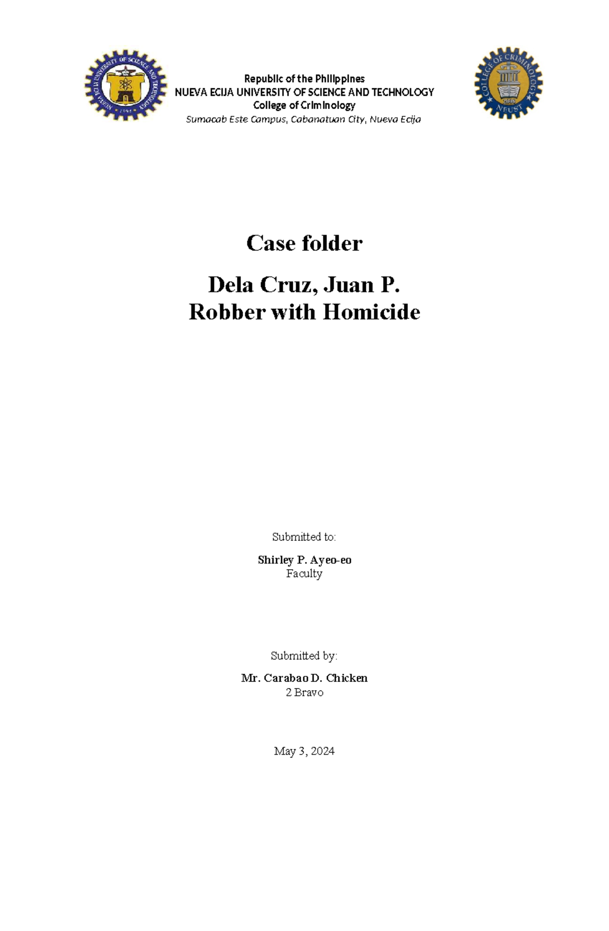Case-folder - I need CA3 modules - Bachelor of Science in Criminology ...