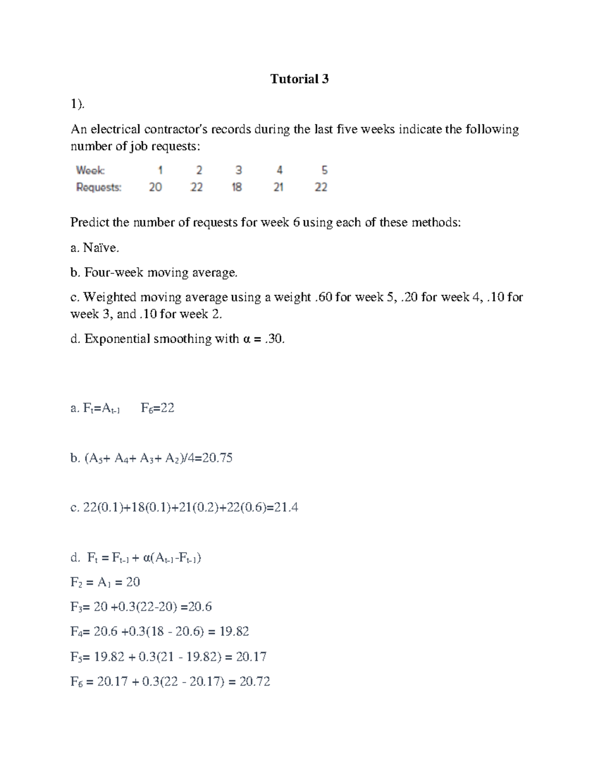 Tutorial 3 - Answers - super midterm exercise - Tutorial 3 1 ). An ...