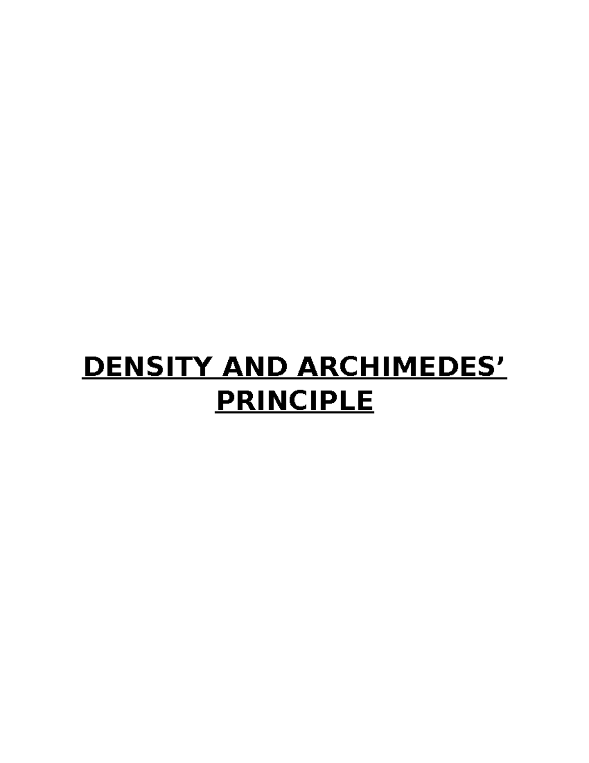 Week 12 - Density AND Archimedes - DENSITY AND ARCHIMEDES’ PRINCIPLE ...
