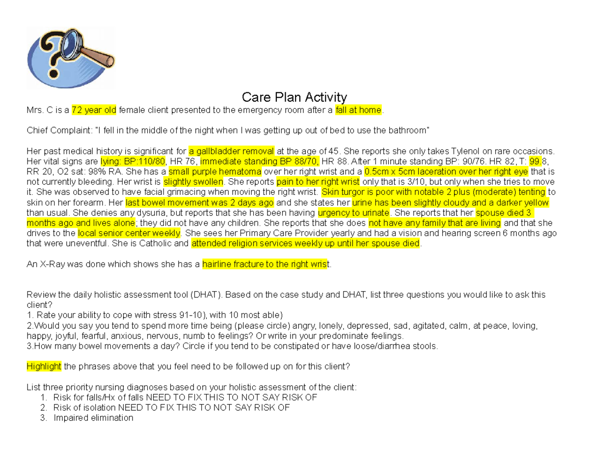Care Plan Acitivity 201 Final - Care Plan Activity Mrs. C is a 72 year ...