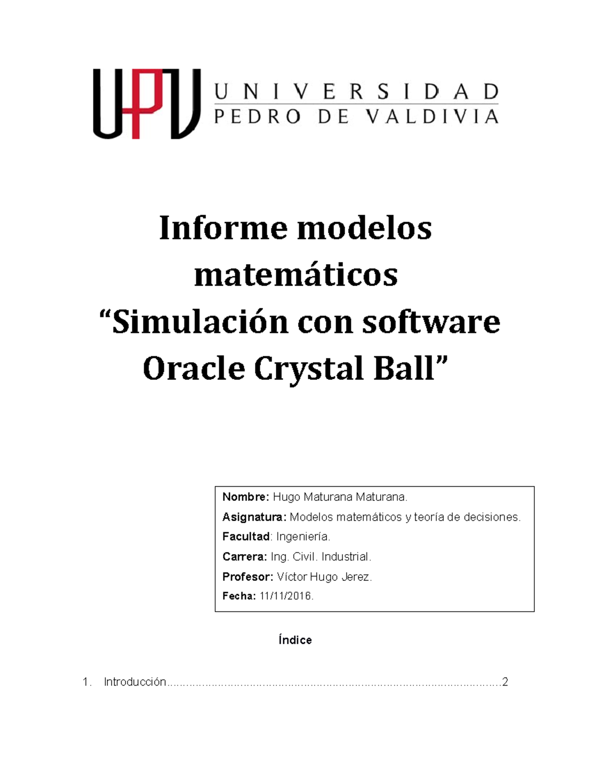 Crystal-BALL - informe de simulacion - Informe modelos matemáticos ...