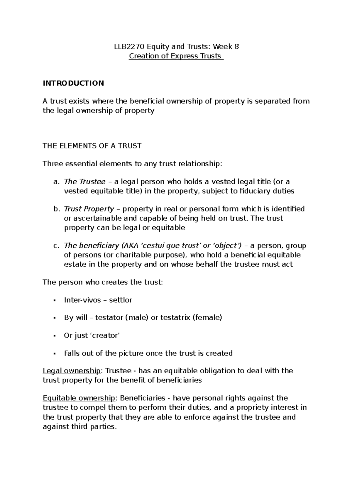 Equity and Trusts Week 8 - The Trustee – a legal person who holds a ...