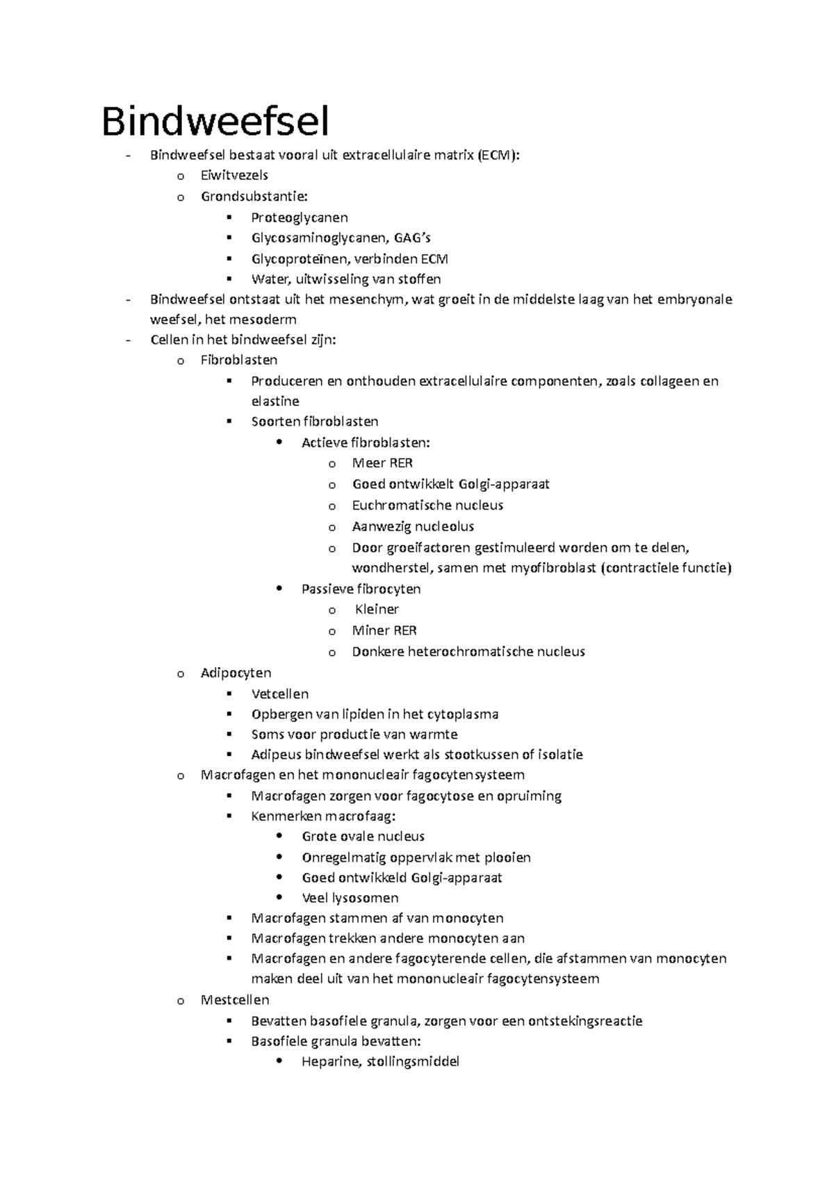 Bo Be Samenvatting Histologie - Bindweefsel Bindweefsel bestaat vooral ...