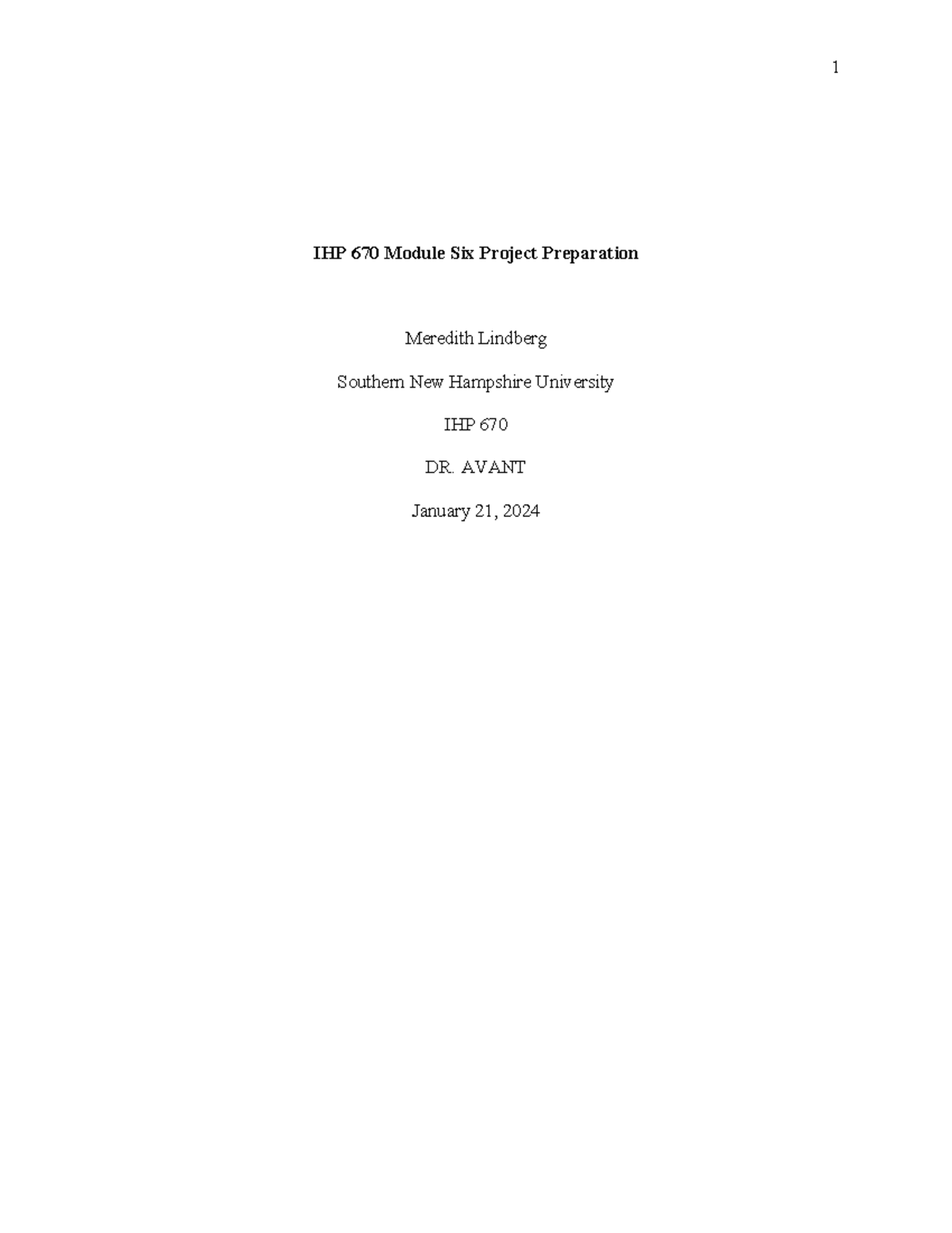 IHP 670 Module Six Project Preparation ML - IHP 670 Module Six Project ...