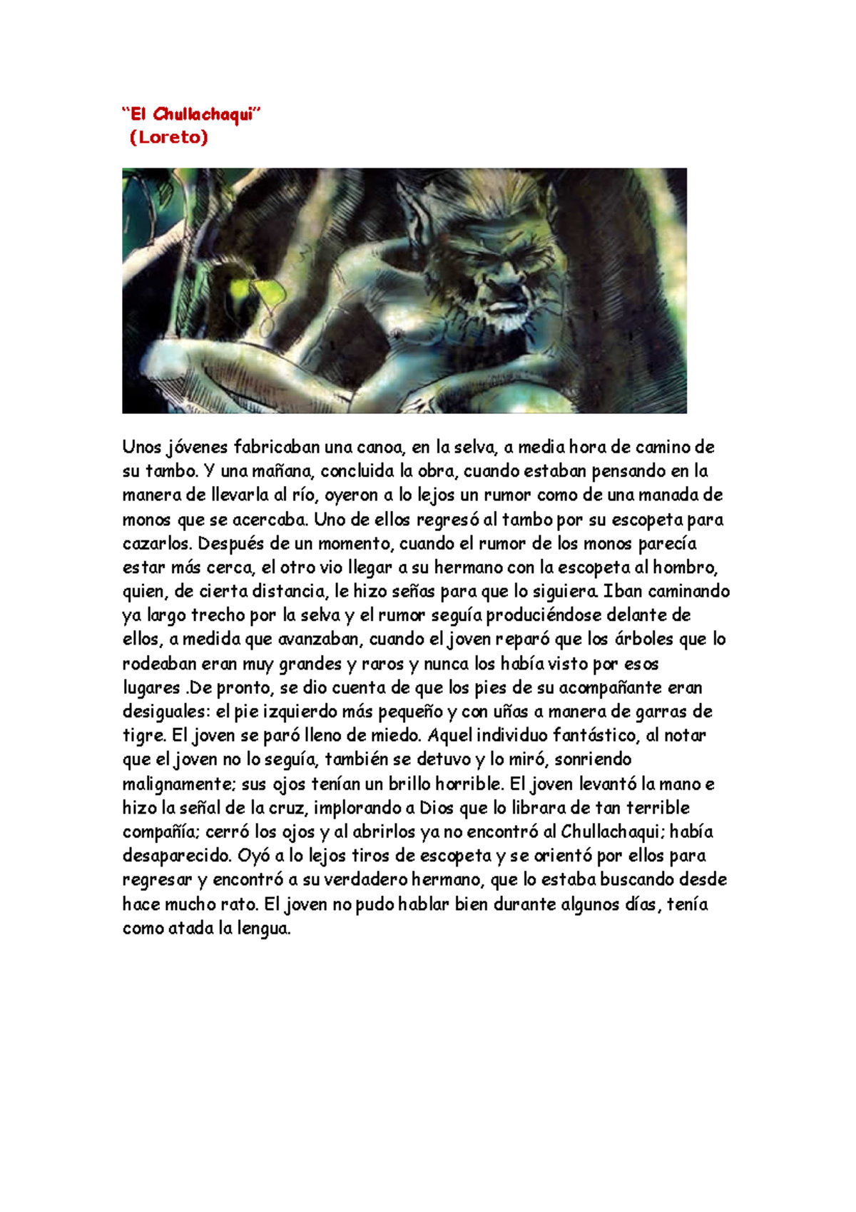 El Chullachaqui cuento - “El Chullachaqui” (Loreto) Unos jóvenes ...