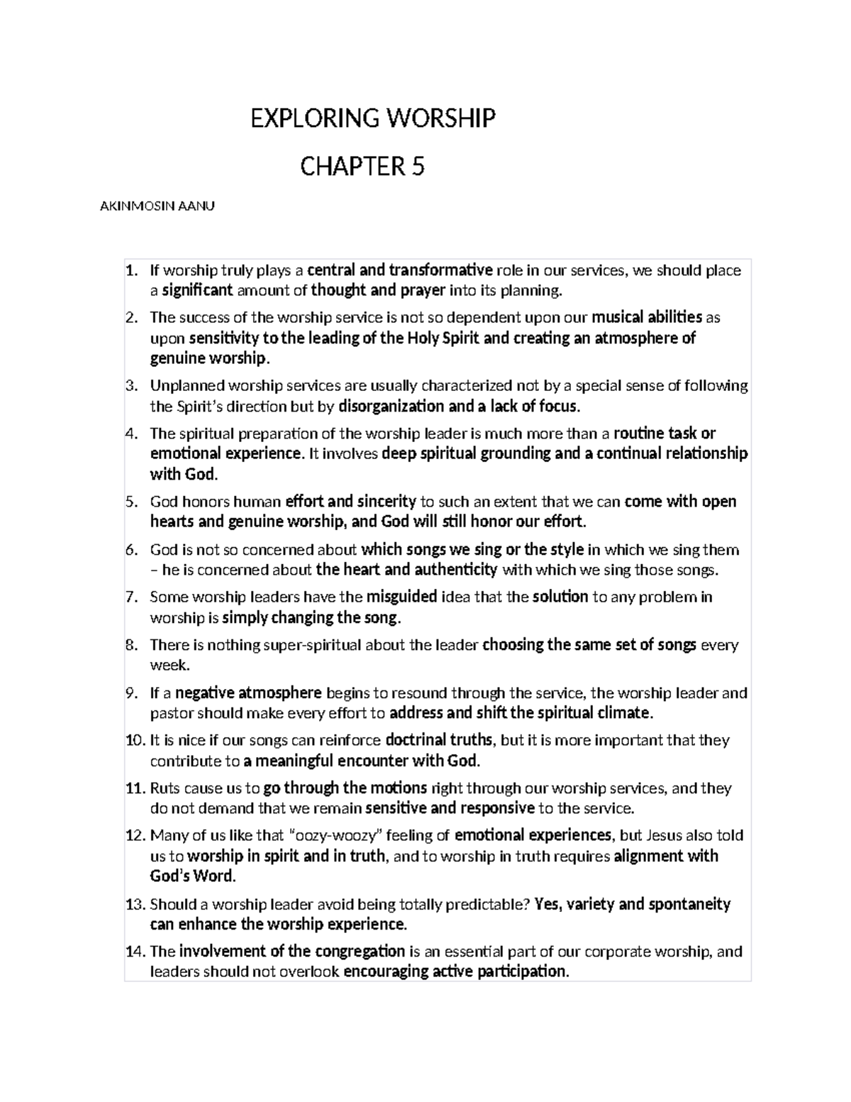 Exploring Worship - EXPLORING WORSHIP CHAPTER 5 AKINMOSIN AANU 1. If worship truly plays a ...