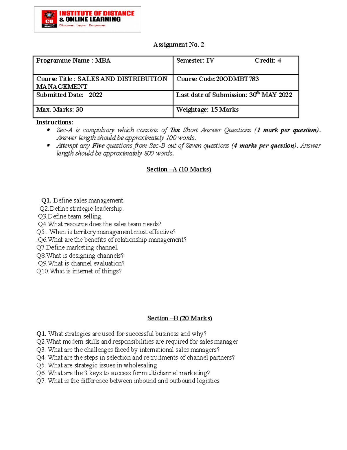 Sales & Distribution MGT - Assignment No. 2 Programme Name : MBA Semester: IV Credit: 4 Course ...
