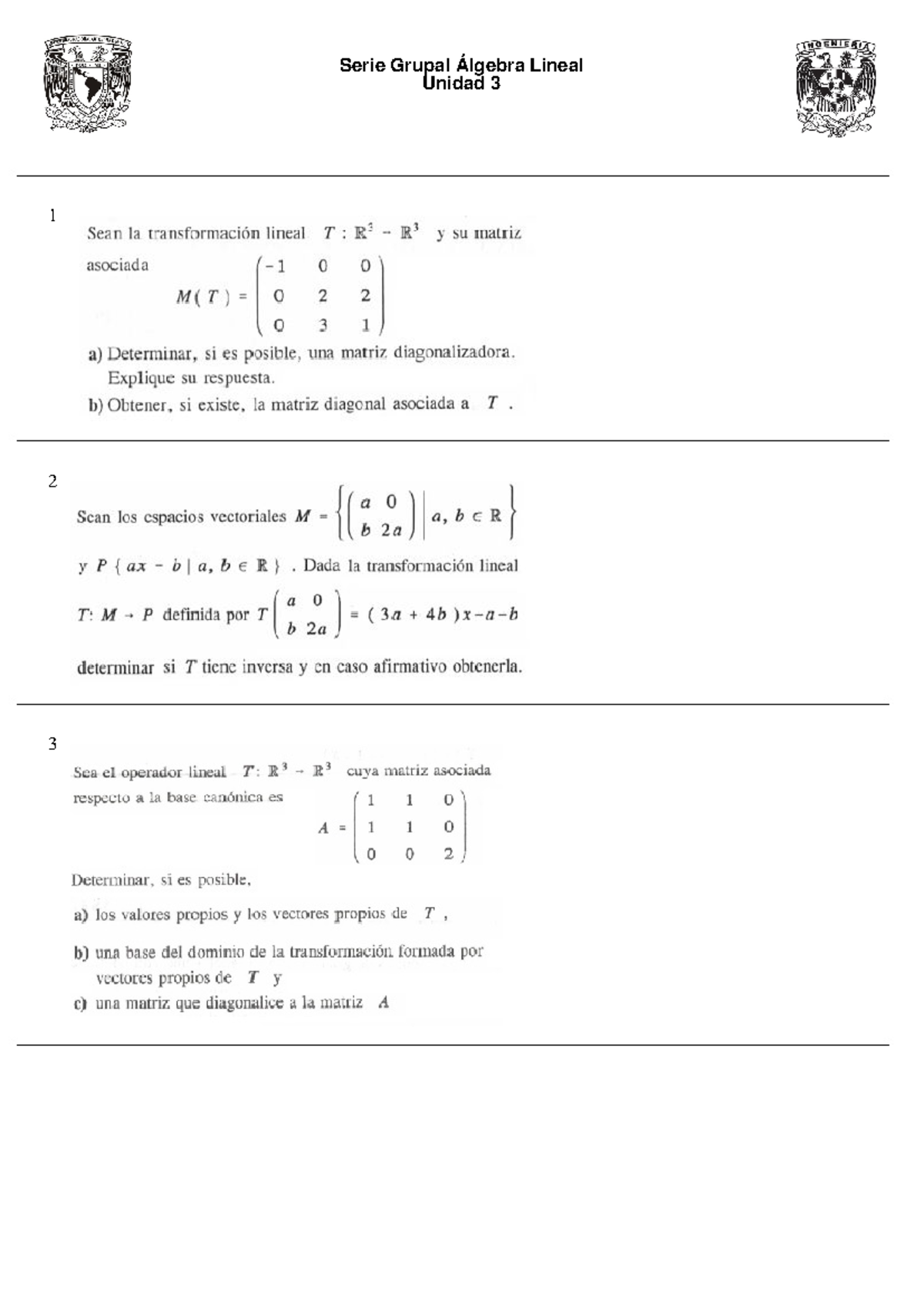 Serie 2 A Lineal - Ejercicios de segundo semestre - Álgebra lineal - Unidad Unidad Unidad Unidad ...